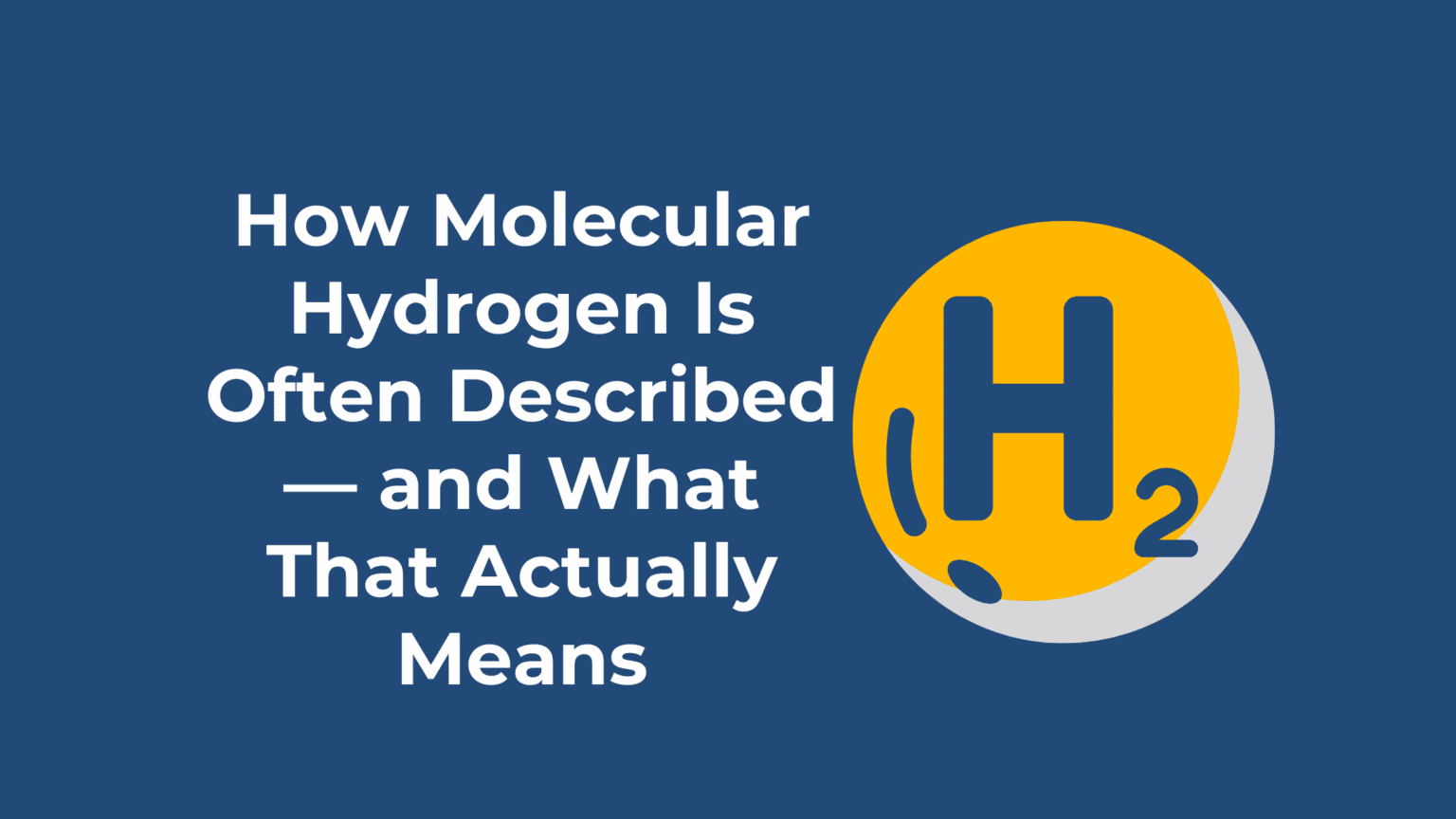 Complete Guide to Molecular Hydrogen Therapy - MHI